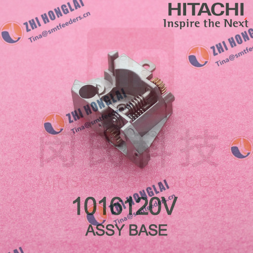 ASSY BASE 1016120V for Hitachi Feeder